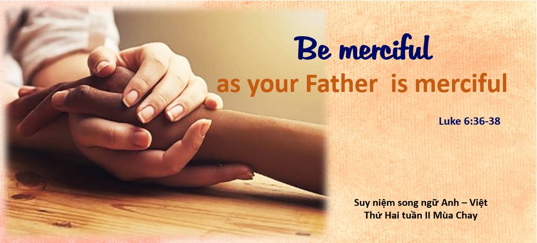 Be merciful as your Father is merciful – Suy niệm song ngữ Anh – Việt ...
